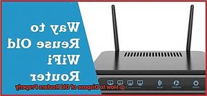 How to Dispose of Old Routers Properly? - DisposeOfThings.com