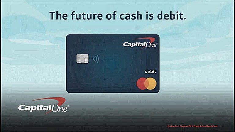 How Do I Dispose Of A Capital One Metal Card? - DisposeOfThings.com