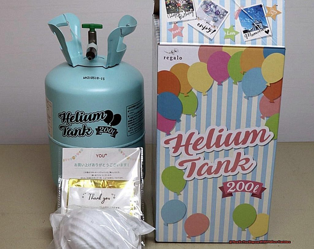 How Do You Dispose Of Old Helium Canisters? - DisposeOfThings.com