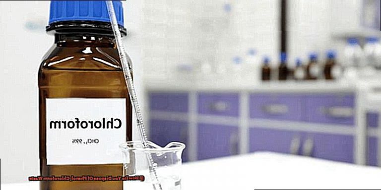 How Do You Dispose Of Phenol, Chloroform Waste? - DisposeOfThings.com